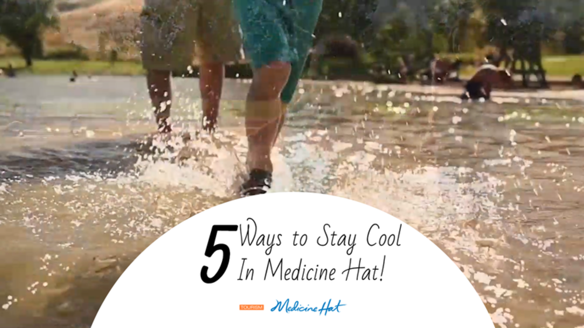 5 Ways to Stay Cool in Medicine Hat | CHAT News Today